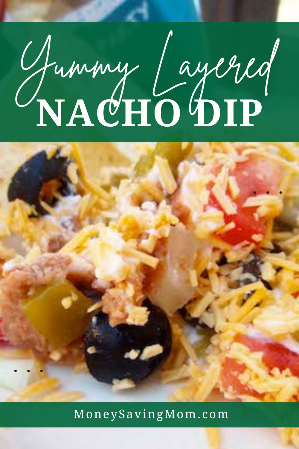 Layered Nacho Dip | Money Saving Mom®