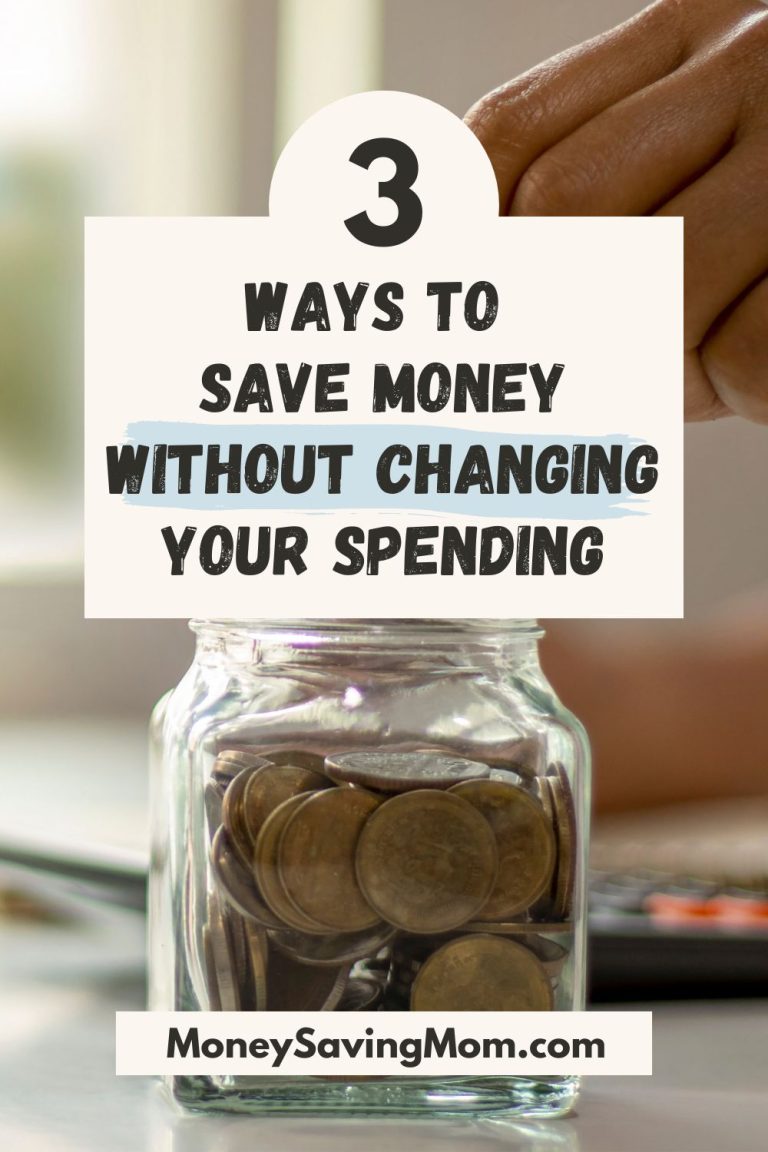 3 Ways You Can Save Money Without Changing Your Spending | Money Saving ...