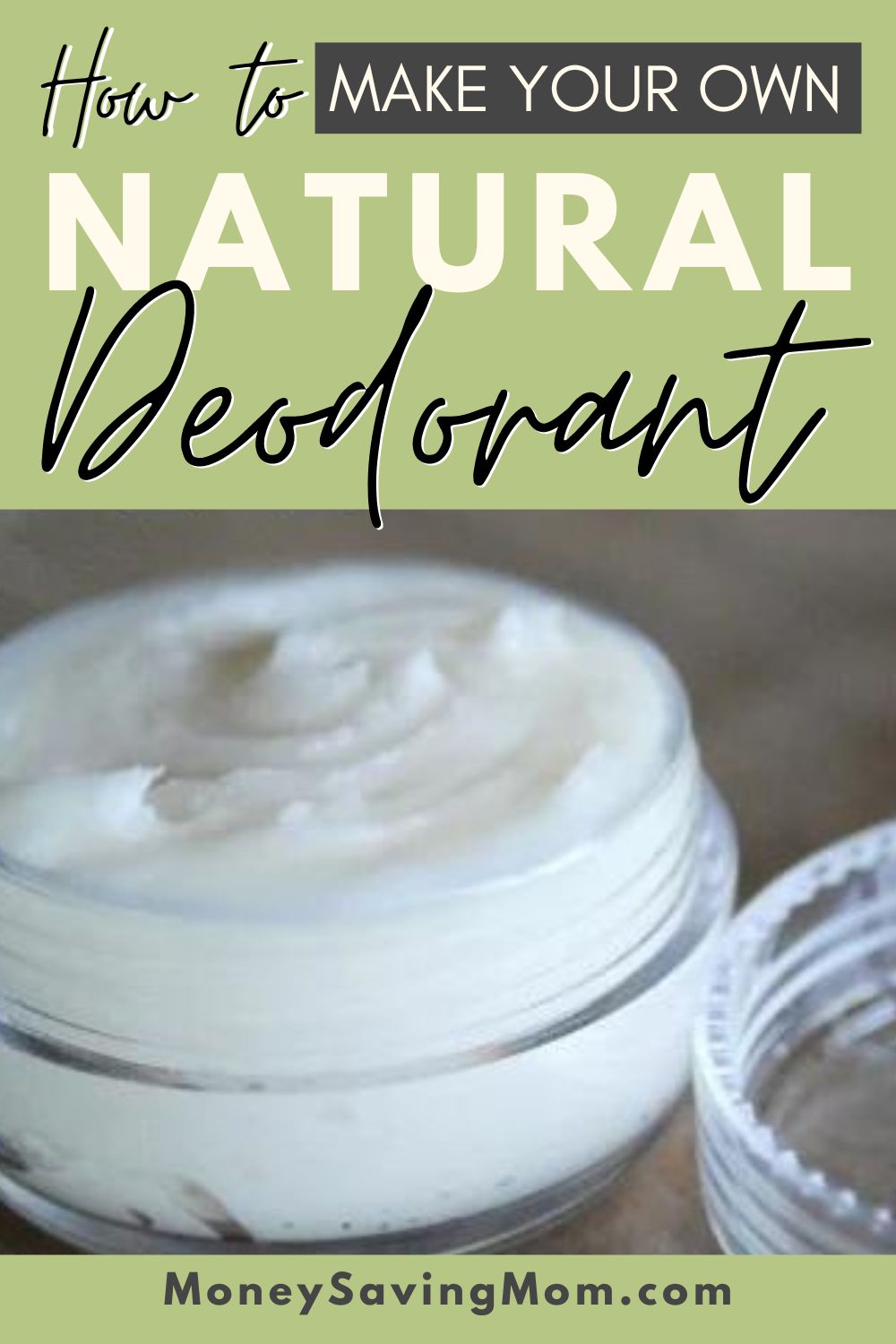 How to Make Your Own Natural Deodorant | Money Saving Mom®