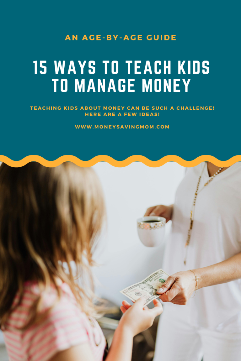 Teaching Kids About Money: An Age-By-Age Guide | Money Saving Mom®