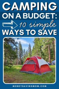Camping on a Budget: 10 Simple Ways to Save & Still Enjoy Your Outdoor ...